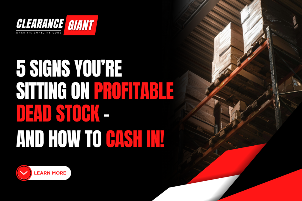 5 Signs You’re Sitting on Profitable Dead Stock – And How to Cash In ...